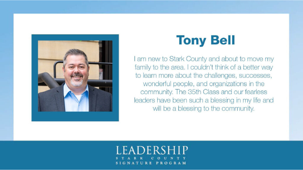 Tony Bell - Leadership Stark County